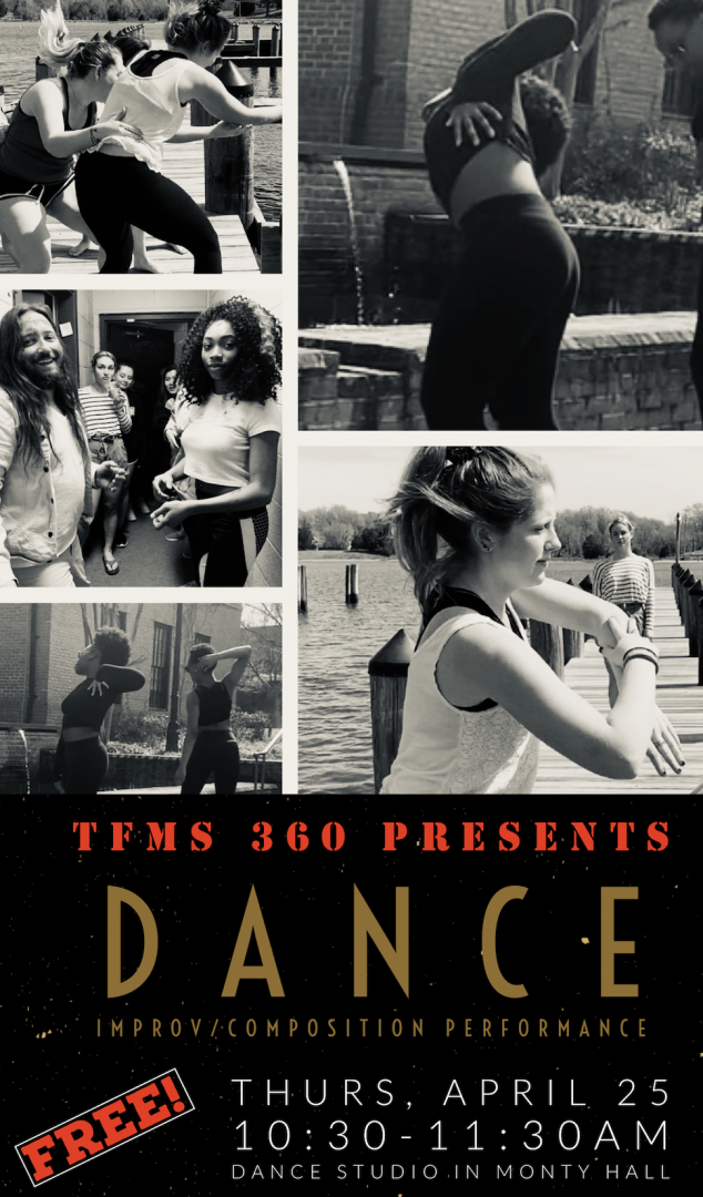 TFMS 360 Presents...DANCE Improv/Composition Performance | St. Marys College of Maryland